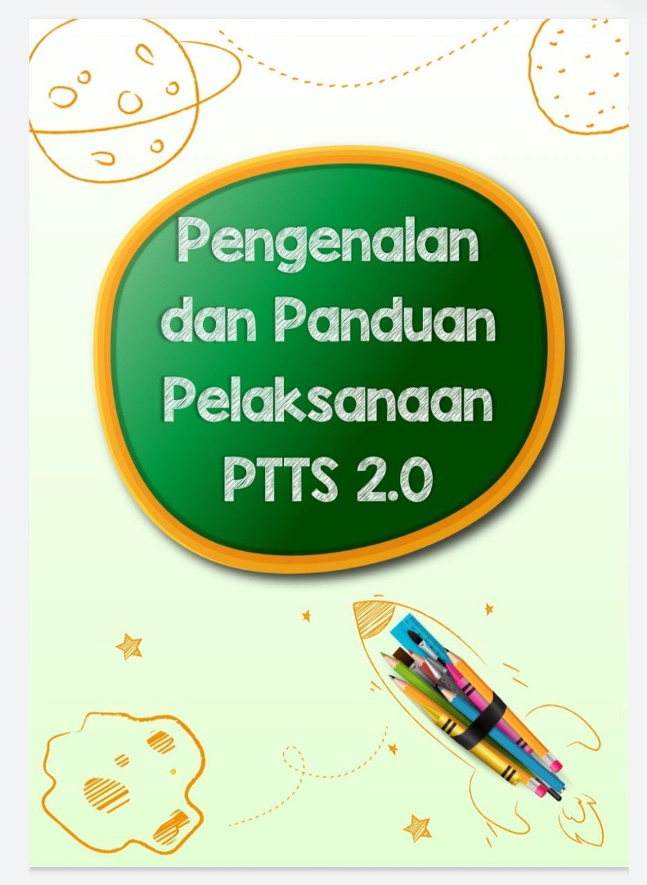 PTTS 2.0 : Kit Program Transisi Tahun 1 KPM Sesi 2022 / 2023