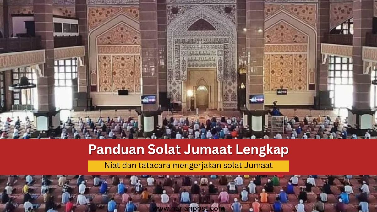 Panduan & Niat Solat Jumaat Lengkap