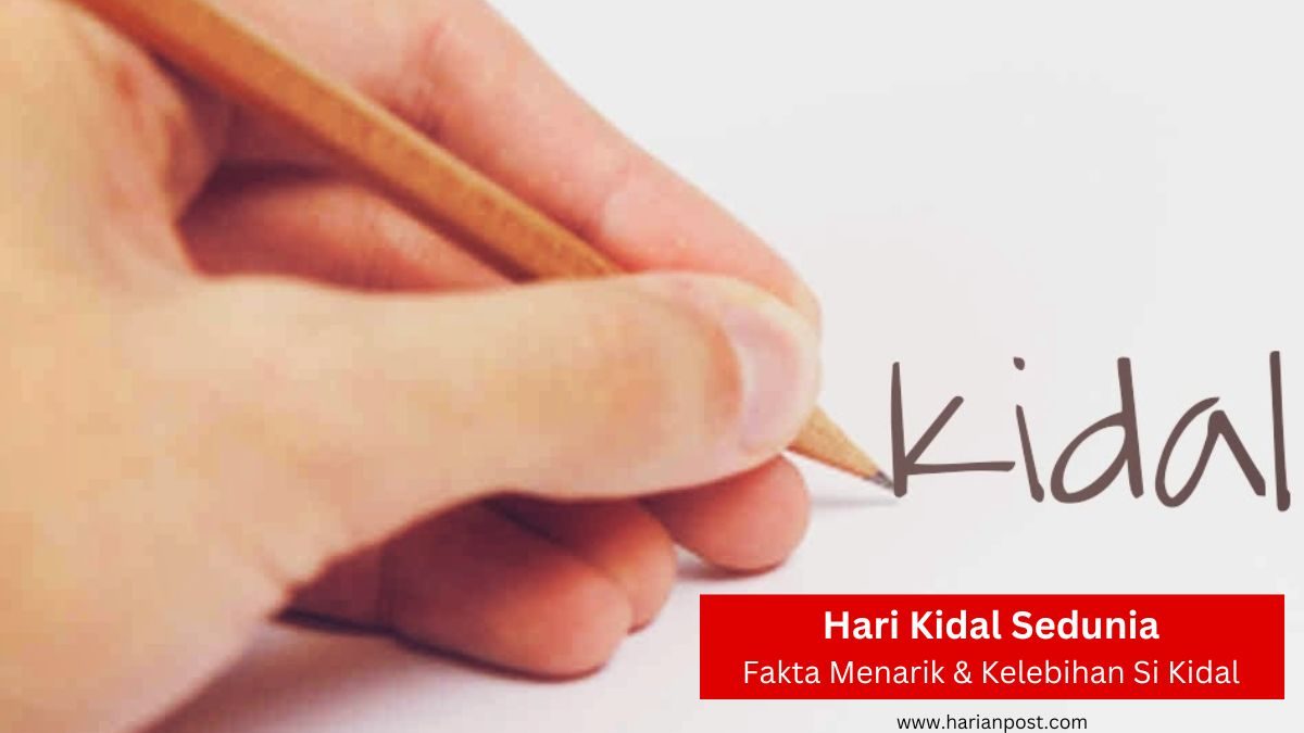 Hari Kidal Sedunia: Fakta Menarik & Kelebihan Si Kidal